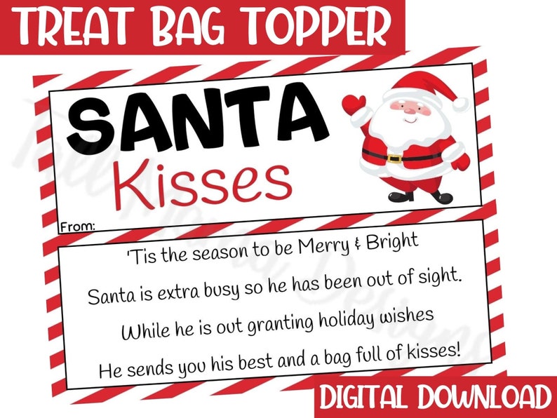 Santa Kisses Treat Bag Christmas Toppers Printable Christmas - Etsy