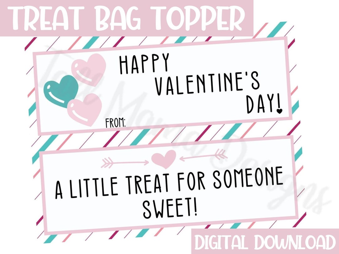 A Little Treat for Someone Sweet Printable, Valentine's Day Treat Bag ...