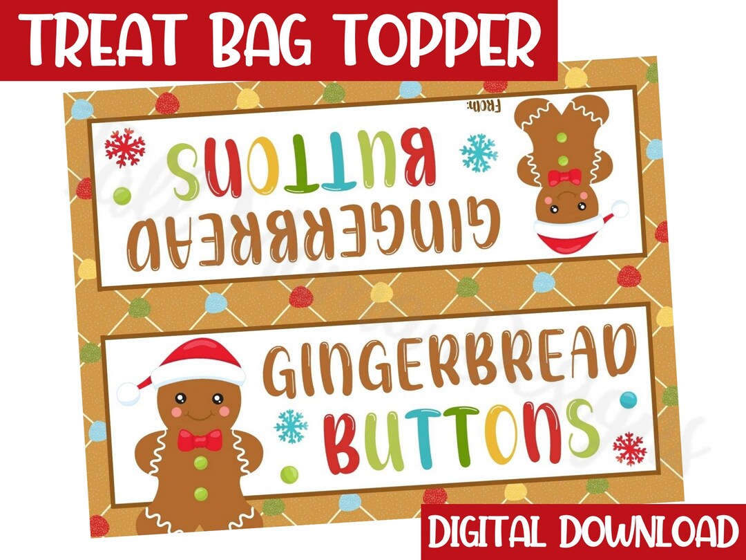 Gingerbread Buttons Treat Bag Topper, Printable Christmas Topper ...