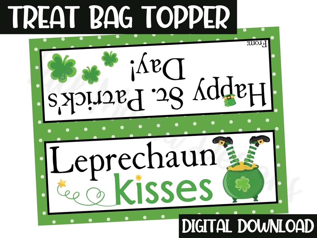 Leprechaun Kisses Treat Bag Topper, St. Patrick's Day Treat Bag Topper ...