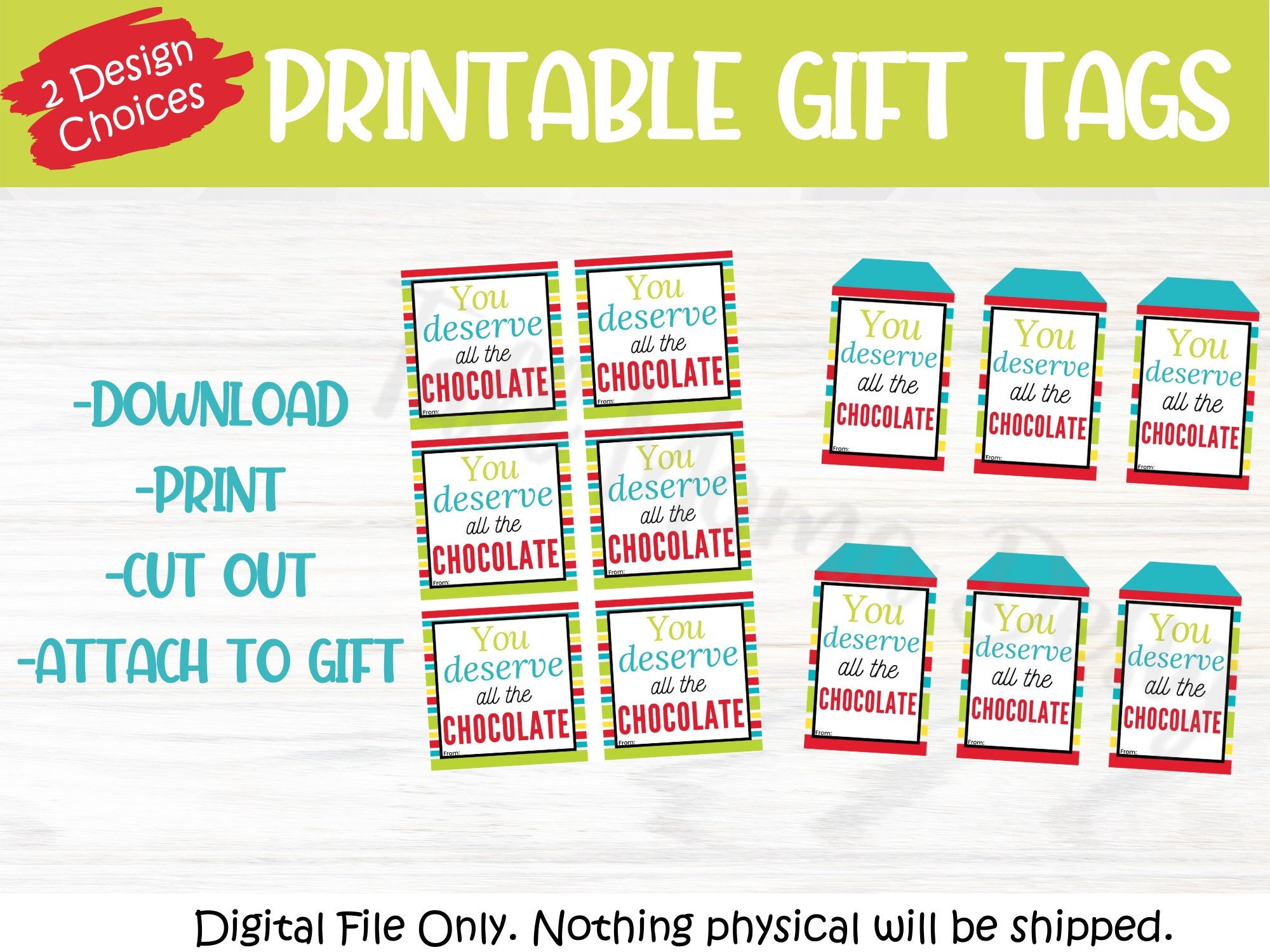 You Deserve All the Chocolate Printable Gift Tag Teacher Gift | Etsy