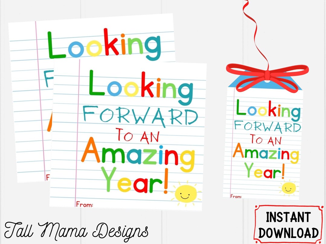 Looking Forward to an Amazing Year Gift Tag, First Day of School Gift ...