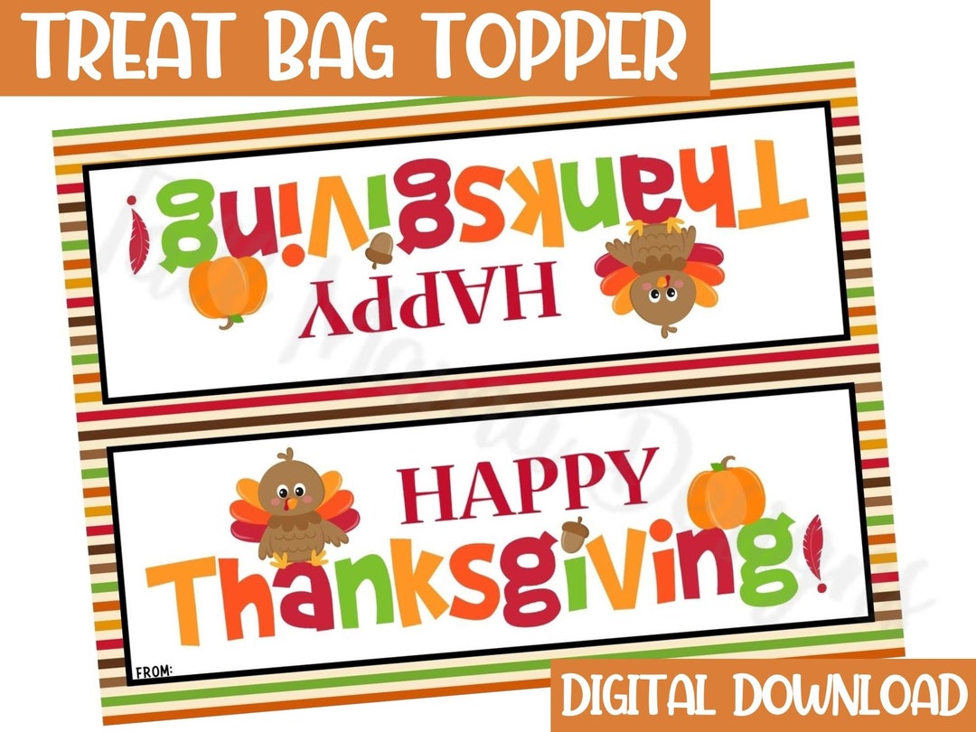 Thankful for You Printable Bag Topper, Thanksgiving Treat Bag Topper ...