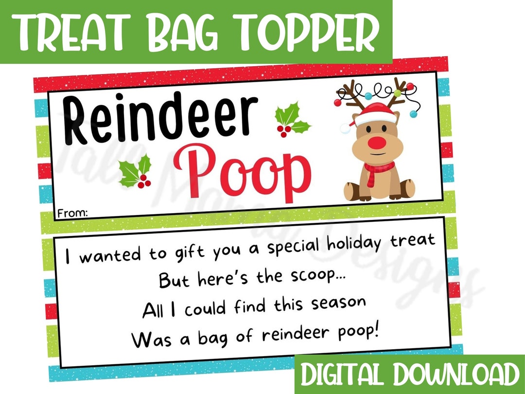 Reindeer Poop Treat Bag Christmas Toppers, Funny Christmas Bag Toppers ...