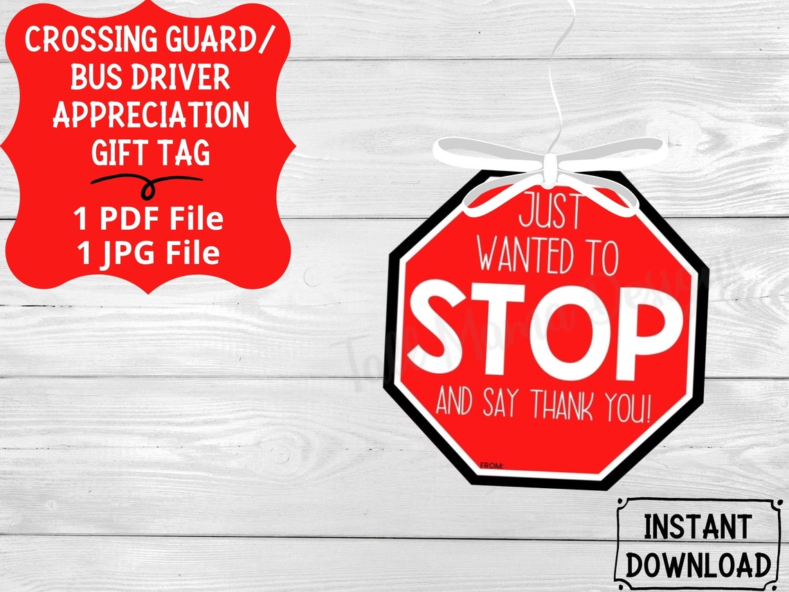 Crossing Guard/bus Driver Printable Gift Tag End of School | Etsy