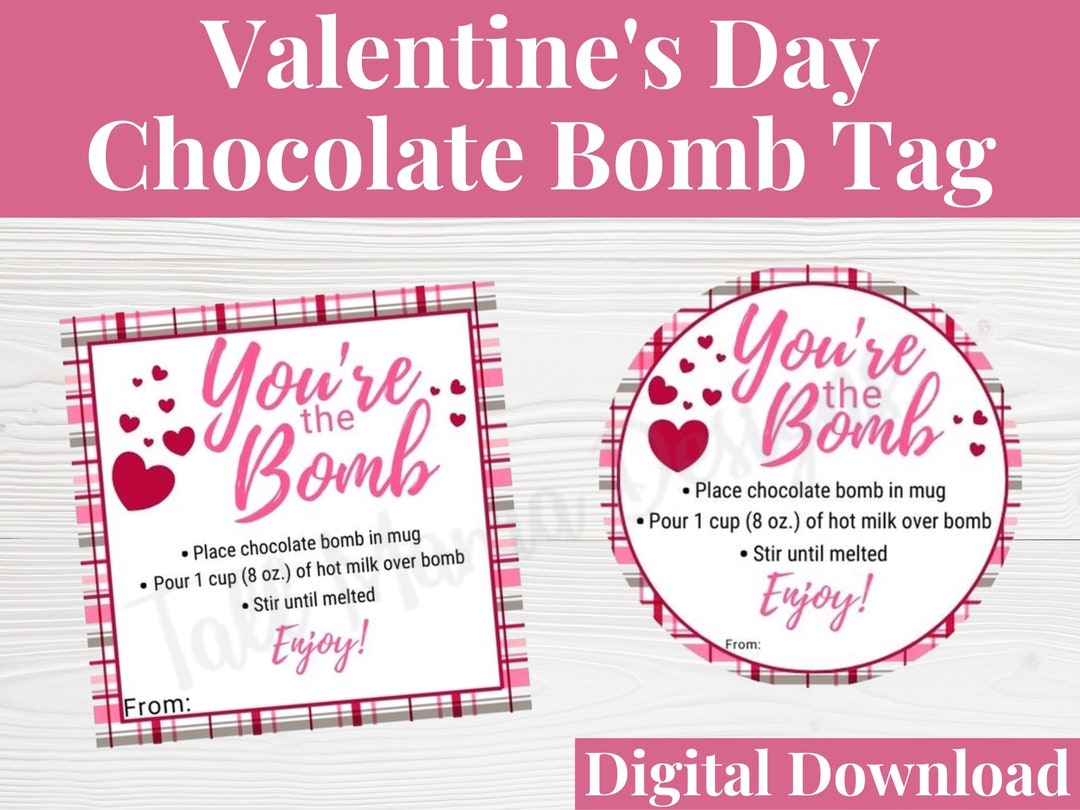 Hot Chocolate Bomb Gift Tag Printable, Valentine's Day Hot Chocolate ...