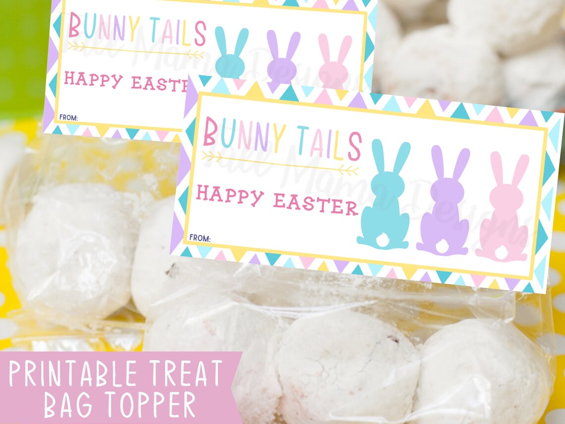 Bunny Tails Printable Treat Bag Topper, Printable Easter Favor Bag ...