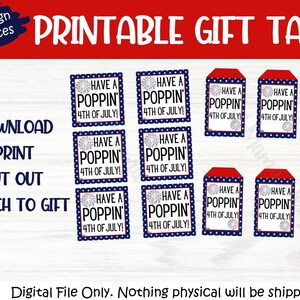 Have a Poppin' 4th of July Printable Gift Tag, Digital Fourth of July ...