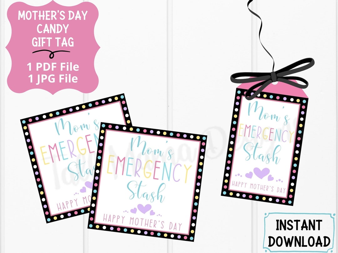 Mom's Emergency Stash Printable Gift Tag, Mother's Day Gift Tag, Candy ...