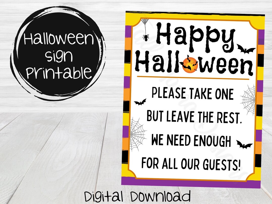 Halloween Printable Door Sign, Please Take One Candy Sign, Printable ...