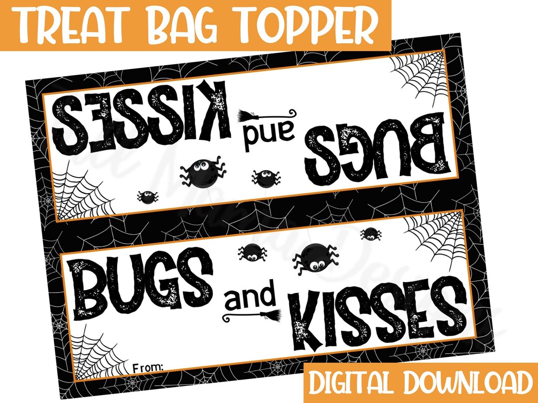 Bugs and Kisses Treat Bag Topper, Halloween Treat Bag Topper, Printable ...
