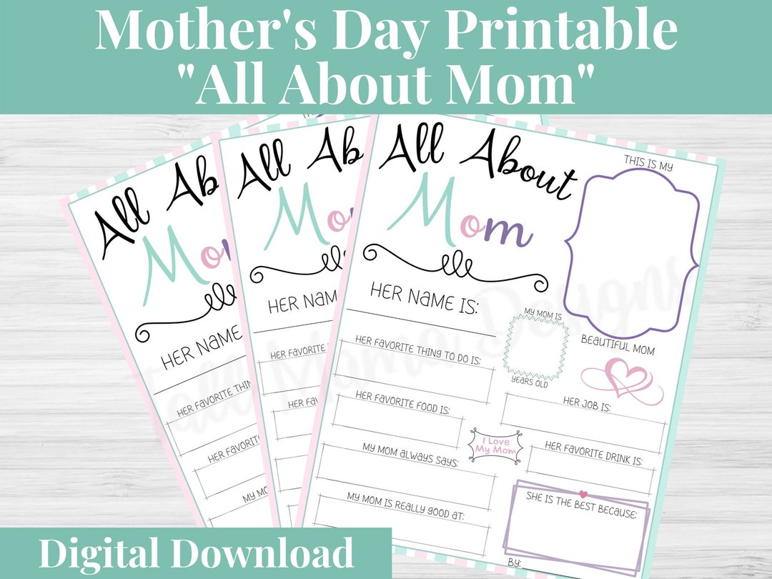 All About Mom Printable, Mother's Day Printable, Kid's Activity for Mom ...