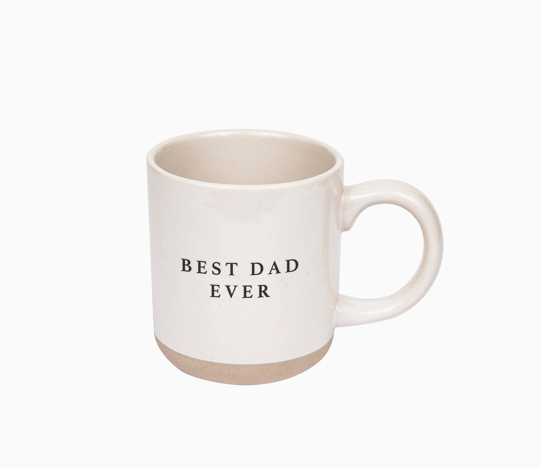 Best Dad Ever Stoneware Mug Dad Coffee Cup T For Him Etsy