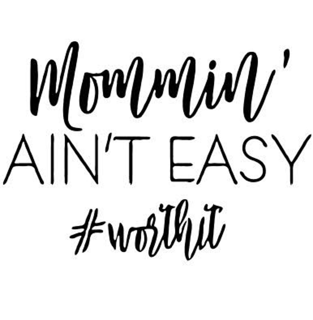 Mommin Ain't Easy Svg - Etsy