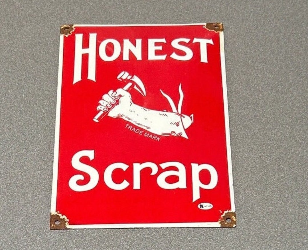 VINTAGE 12” DOMED HONEST Scrap Metal Porcelain Sign Car Gas Oil Auto ...