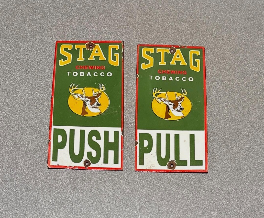 VINTAGE STAG TOBACCO Deere Door Push Pull Porcelain Sign Car Oil Gas ...