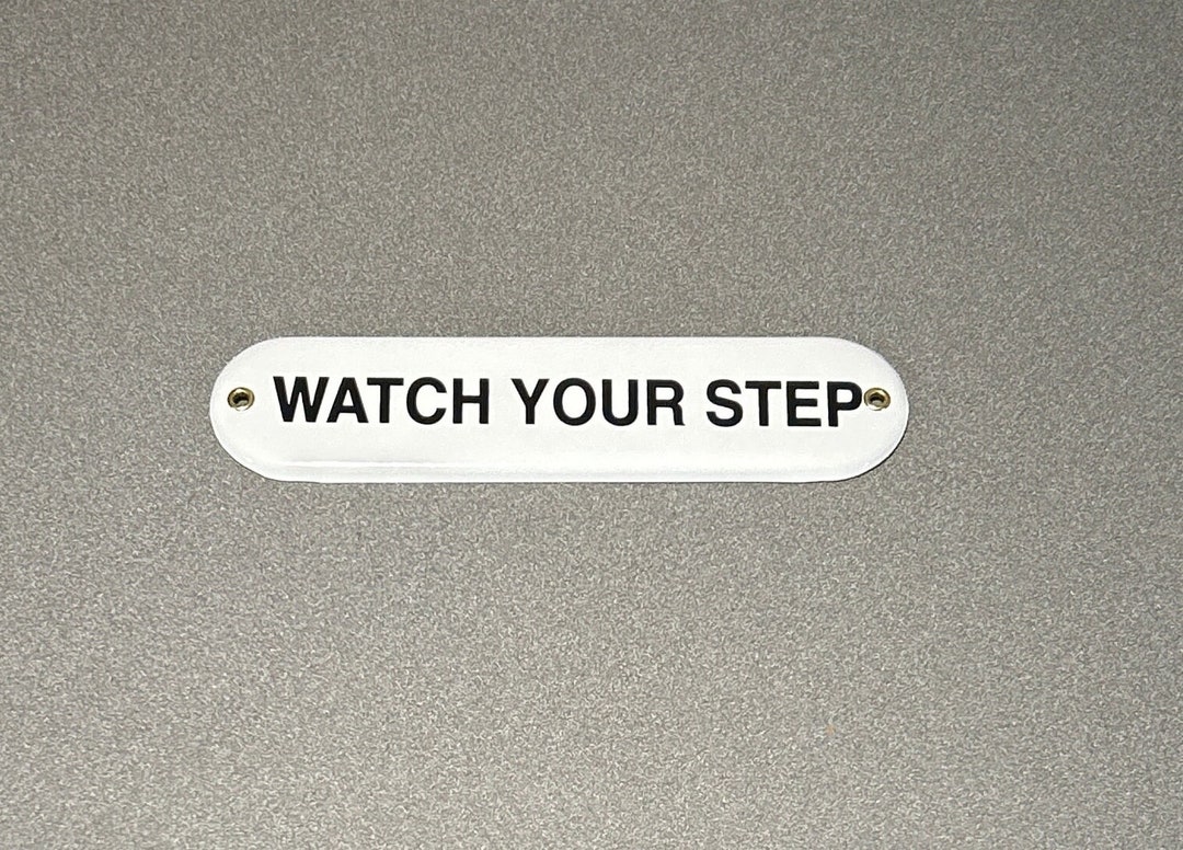 1950S NOS WATCH Your Step Porcelain Sign - Etsy