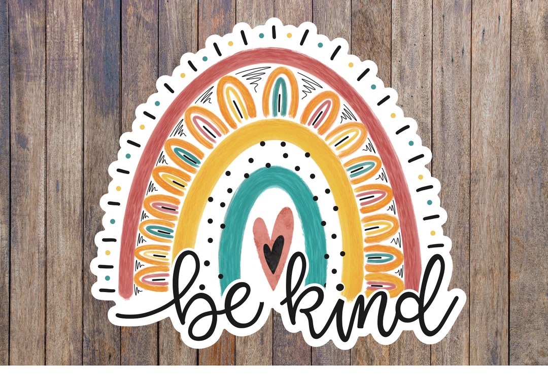 Be Kind Sticker, Cute Stickers for Girls, Rainbow Be Kind Sticker ...