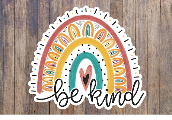Be Kind Sticker Cute Stickers for Girls Rainbow Be Kind - Etsy