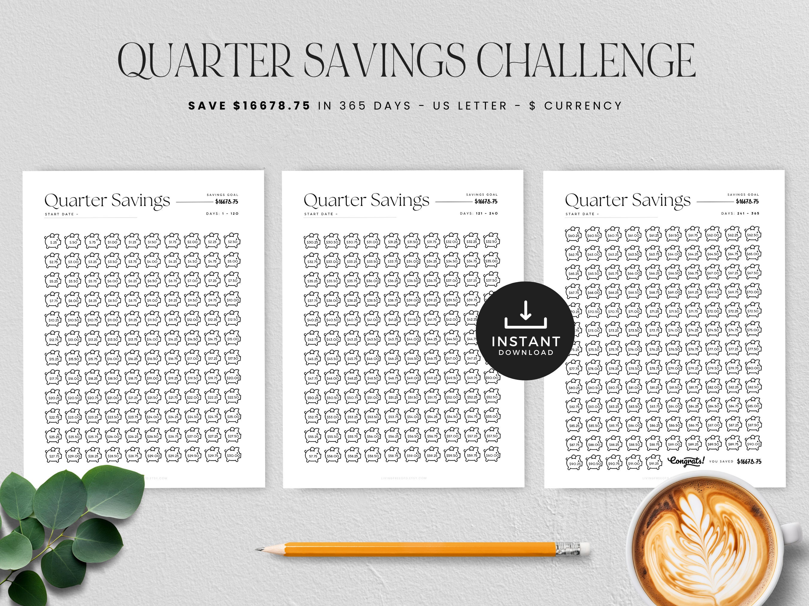 365 Days Savings Challenge, Quarter Challenge Chart Printable, 365 Days 25 Cents Tracker, 52 ...