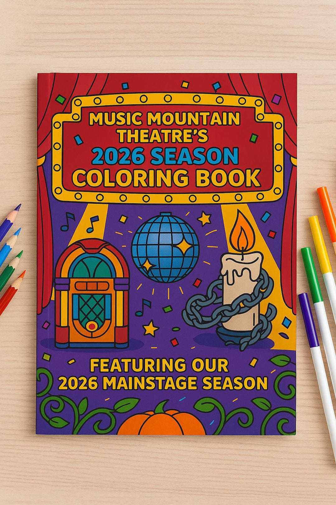 Broadway Coloring Book Volume 3: Music Mountain Theatre 2026 Season ...