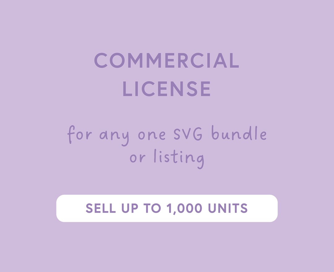 Commercial Use License for 1 SVG Bundle/listing - Etsy