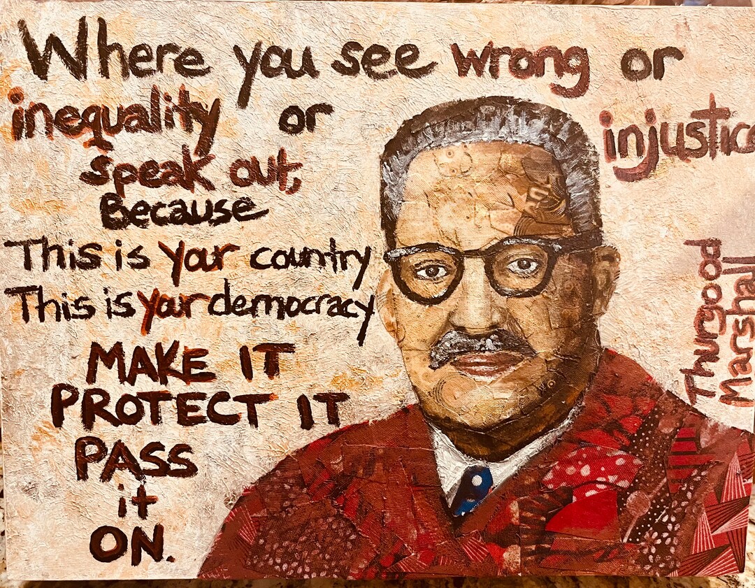 Thurgood Marshall Multimedia Quote Painting - Etsy