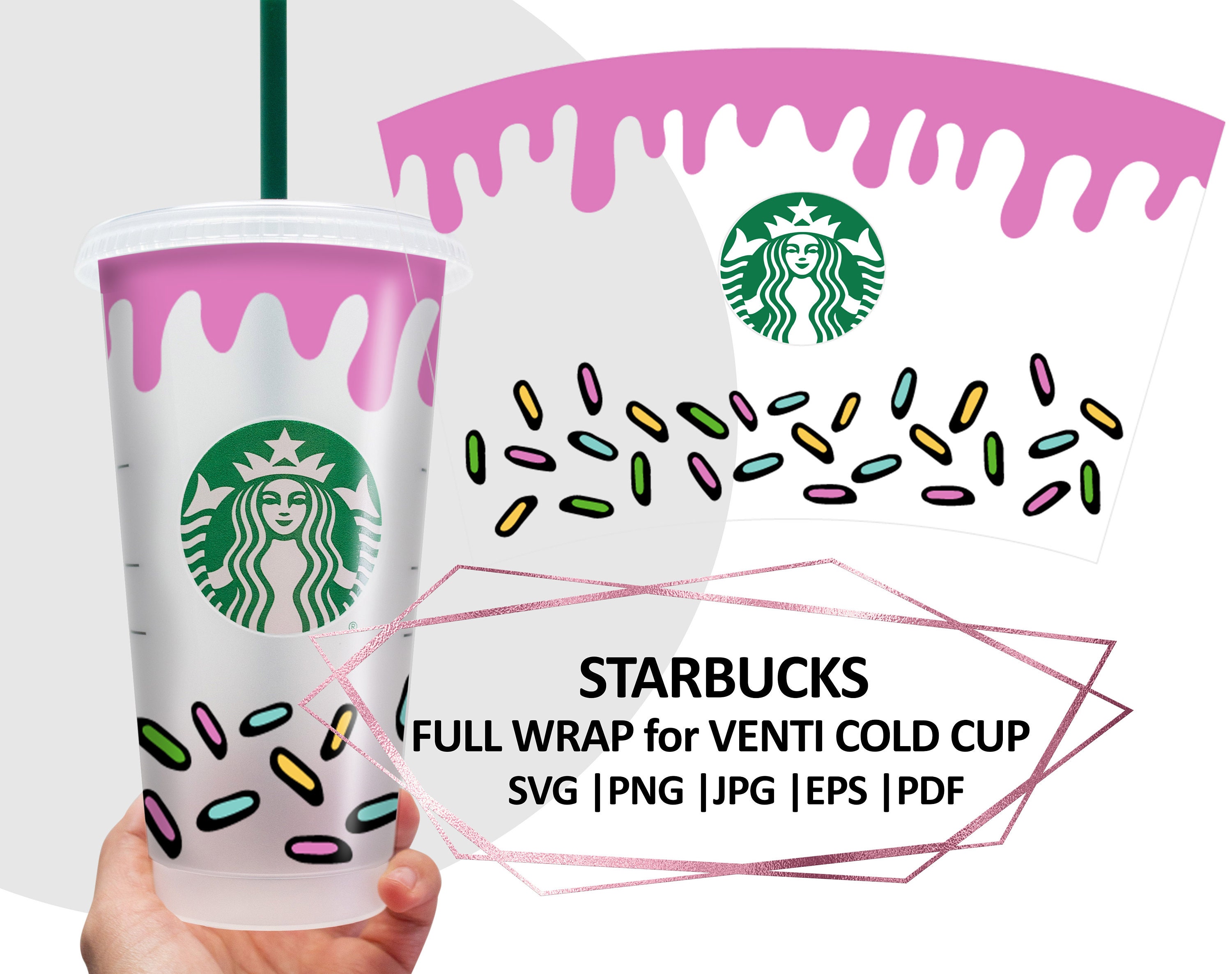 Sprinkle Starbucks Cup Svg Full Wrap Donut Drip for - Etsy