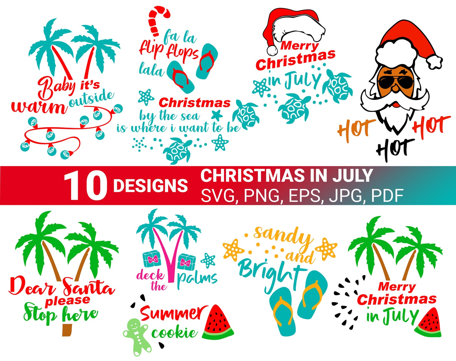 Christmas in July SVG Bundle | Christmas Svg | 10 Quotes, Layered SVG ...
