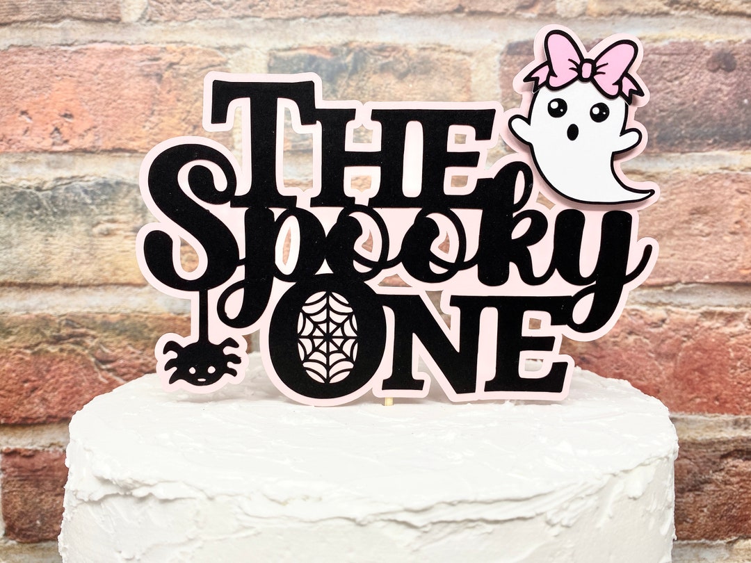 Spooky One Cake Topper Spooky One Birthday Girl Halloween - Etsy
