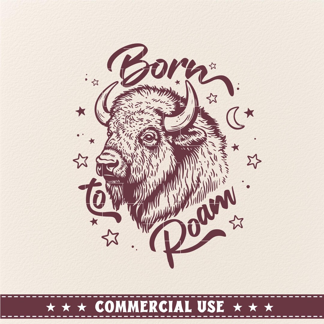 Born to Roam Svg Png, Bison Svg, Buffalo Svg, Wild Animals Svg, Retro ...