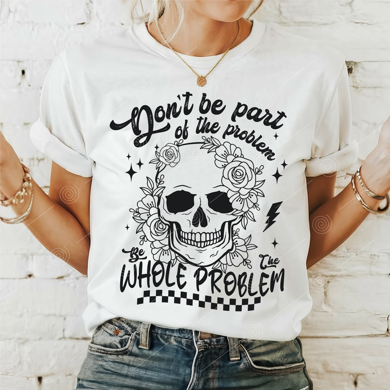 Dont Be Part of the Problem Be the Whole Problem SVG PNG PDF, Sarcastic ...