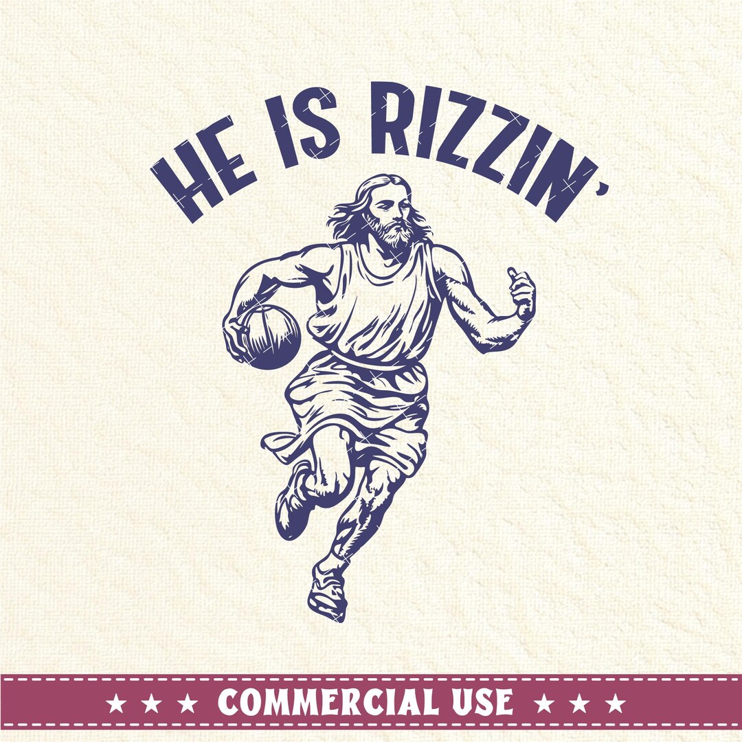He is Rizzin SVG PNG, Funny Jesus Svg, He is Risen, Christian Easter ...