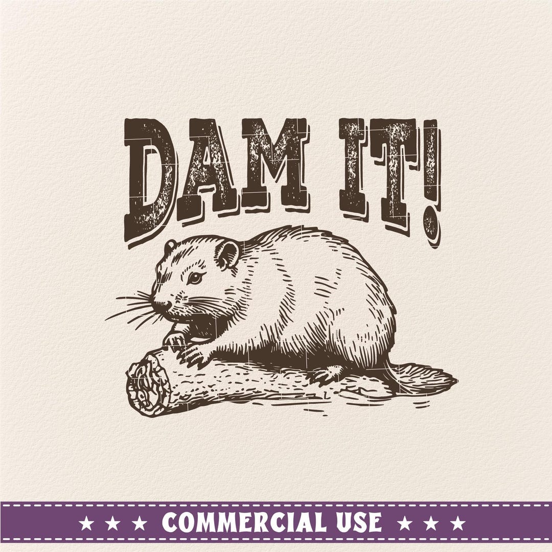 Funny Beaver SVG, Dam It Svg, Cute Kawaii Animal SVG Clipart, Funny Svg ...