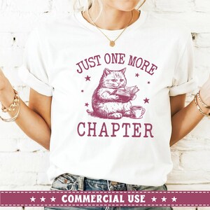 Just One More Chapter, Bookcat Svg, Bookish Cat Svg, Funny Sarcastic ...
