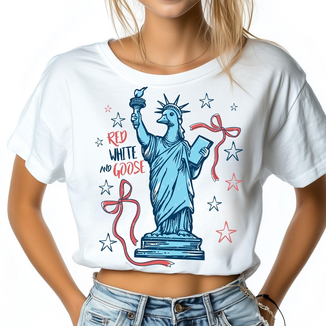 Red White and Goose PNG, Funny 4th of July Png, Statue of Liberty ...