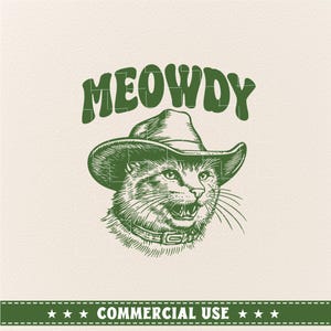 Meowdy Cat Svg, Cowboy Cat Svg, Western Cat Svg, Funny Meme Svg ...