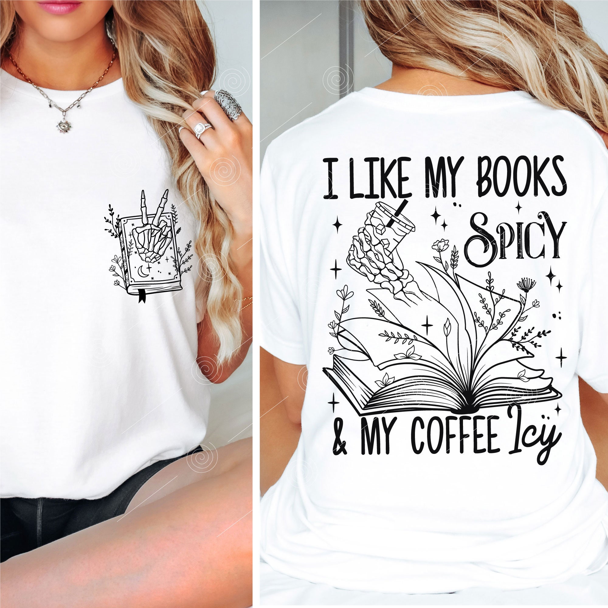 I Like My Books Spicy and My Coffee Icy Svg Png, Book Lover Svg ...