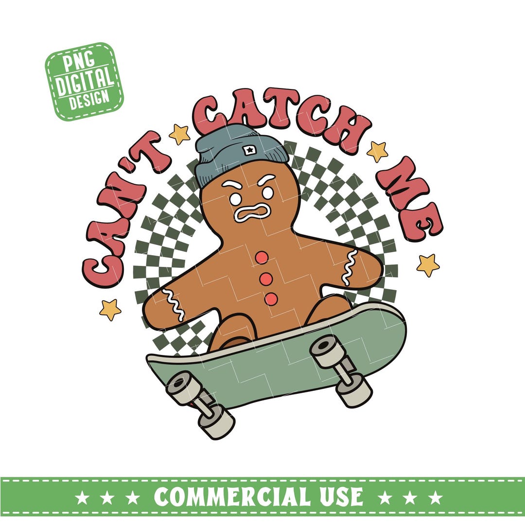 Gingerbread Man PNG, Skater Gingerbread PNG, Can't Catch Me Gingerbread ...
