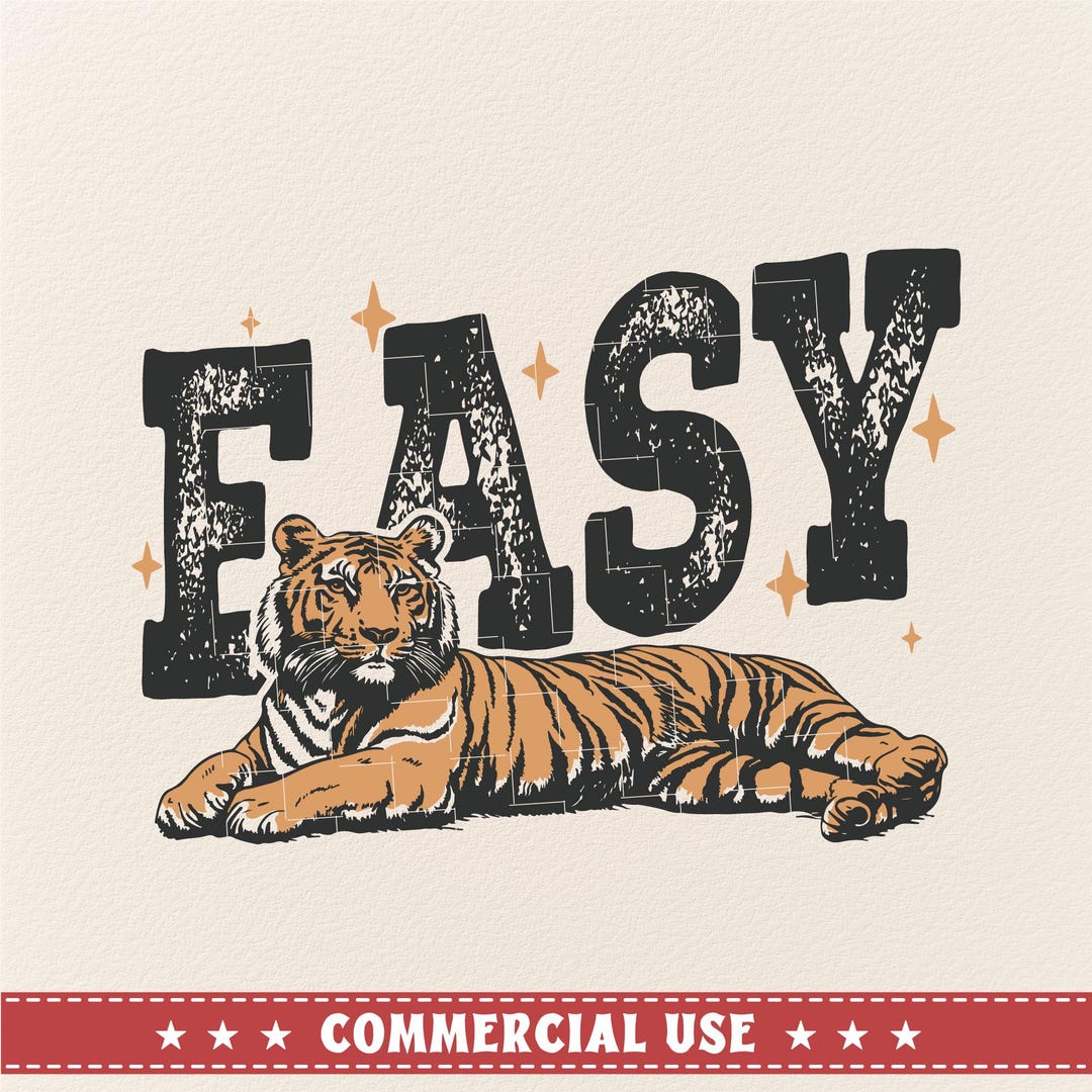 Easy Tiger Png, Retro Tiger Png, Retro Tiger Design, Trendy Tiger Shirt ...