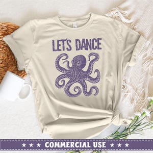Let's Dance Octopus Svg PNG, Funny Octopus Svg, Funny Sarcastic Animal ...