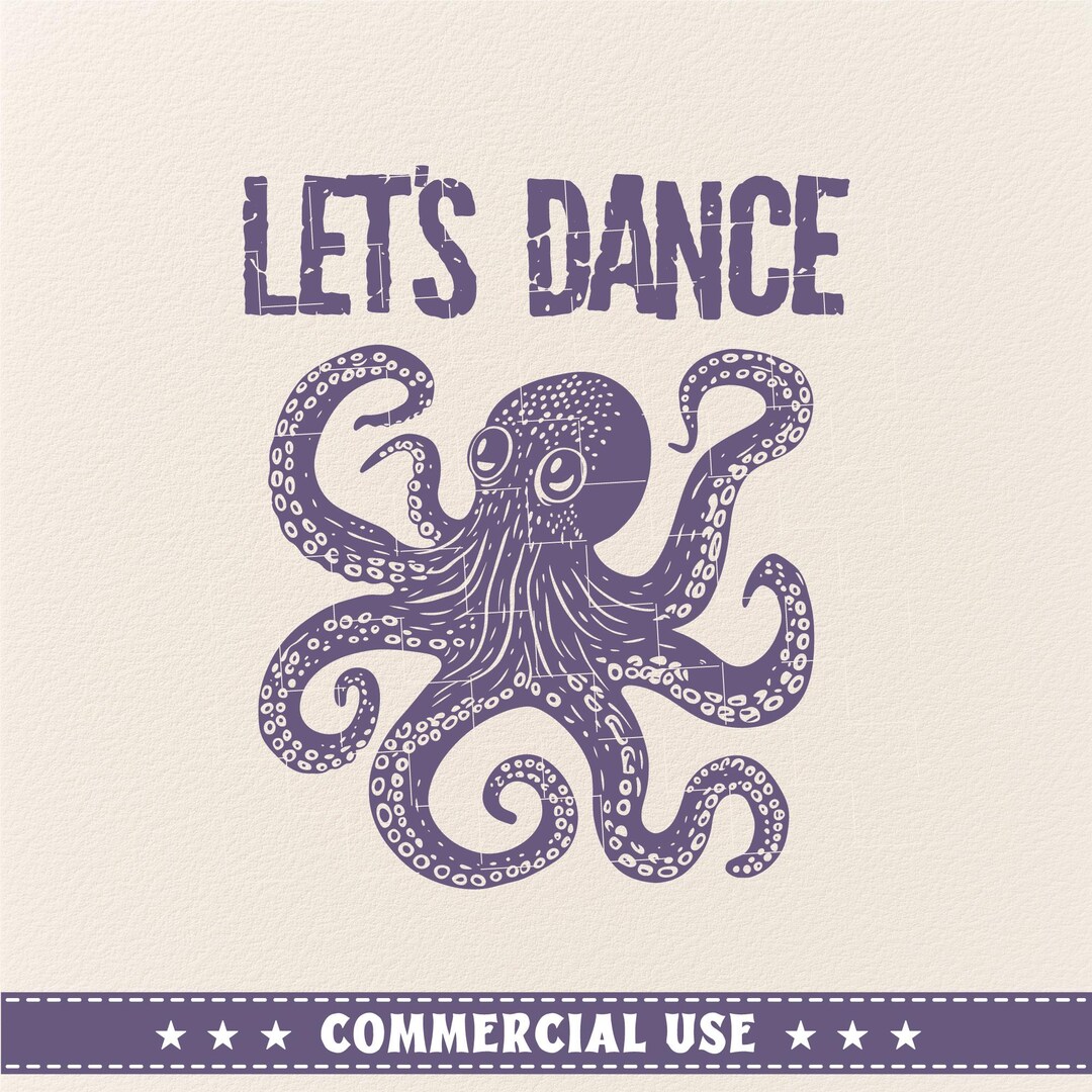 Let's Dance Octopus Svg PNG, Funny Octopus Svg, Funny Sarcastic Animal ...