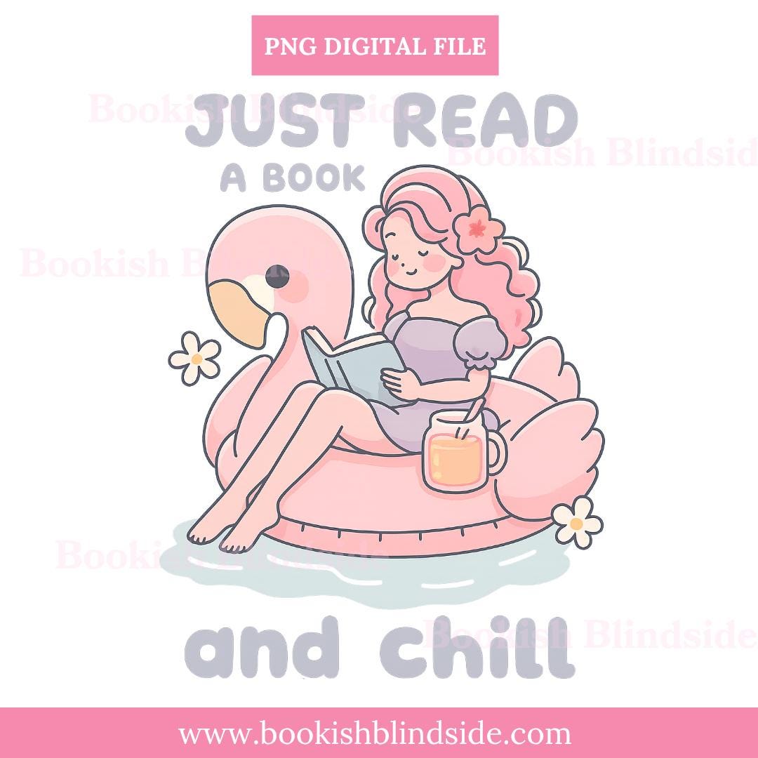 Just Read a Book and Chill PNG – Cute Summer Reading Girl Sticker ...