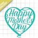 Happy Mother's Day Svg Heart Mom Svg Files for Cricut - Etsy