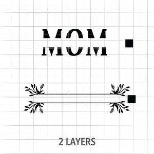 Split Mom Svg, Floral Mom Svg Png Mom Split Monogram Svg Mom With Names ...
