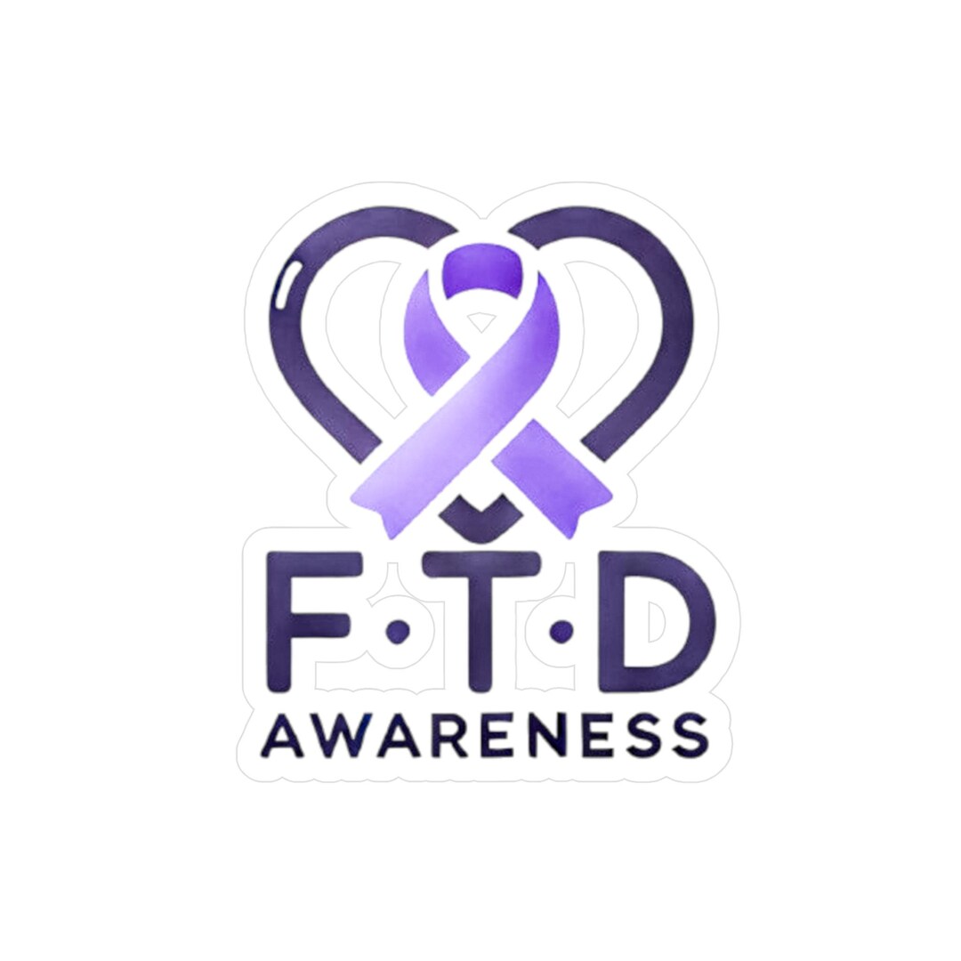 FTD Awareness Kiss-cut Vinyl Decals for Frontotemporal Dementia Support ...