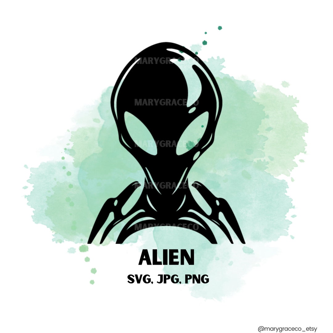 Alien Svg Black Alien Alien Clipart Cut File Cricut Alien Etsy