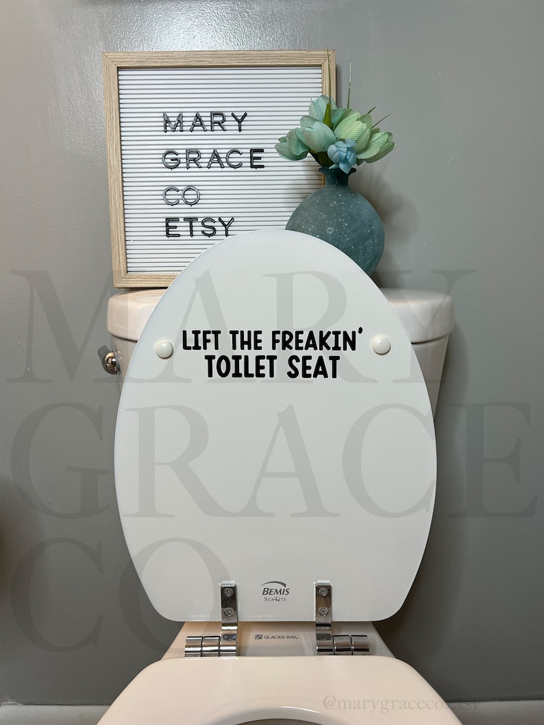 Lift the Freakin' Toilet Seat Decal Funny Boys Restroom - Etsy