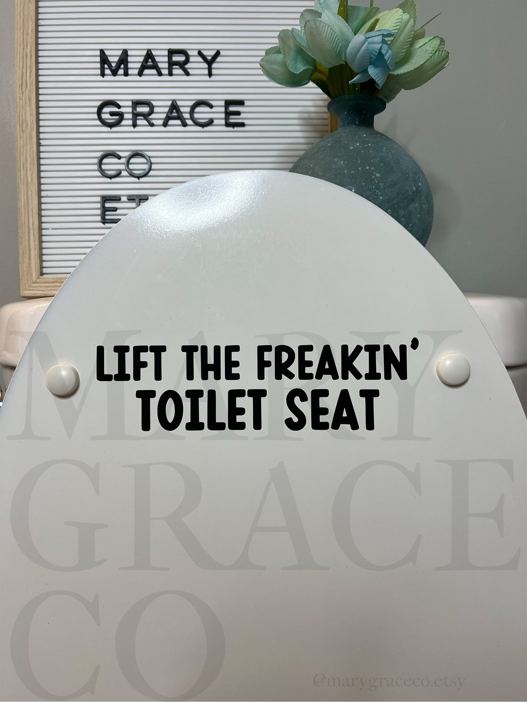 Lift the Freakin' Toilet Seat Decal, Funny Boys Restroom Decor, Close ...