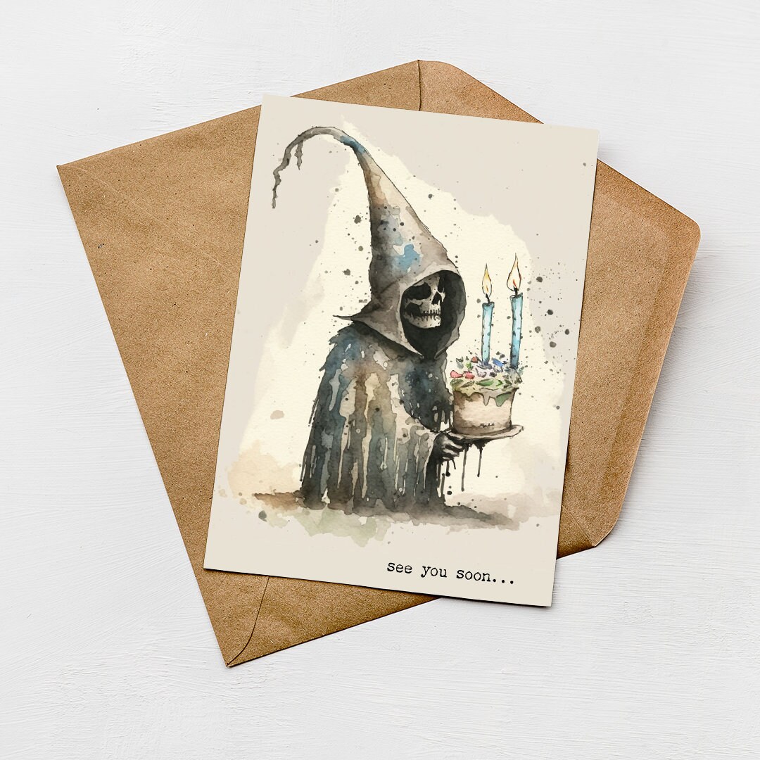 Printable Grim Reaper Birthday Card, Printable Birthday Card, Funny ...